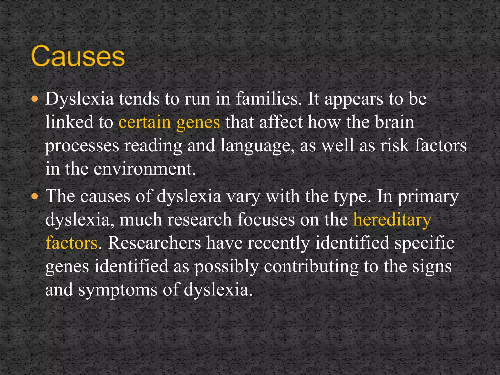 Dyslexia | PPTX