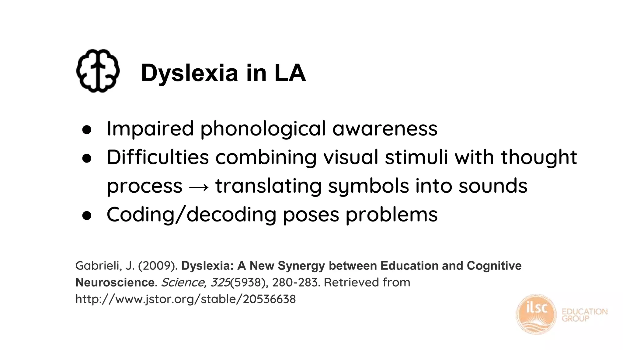 Dyslexia in the ESL classroom | PPTX