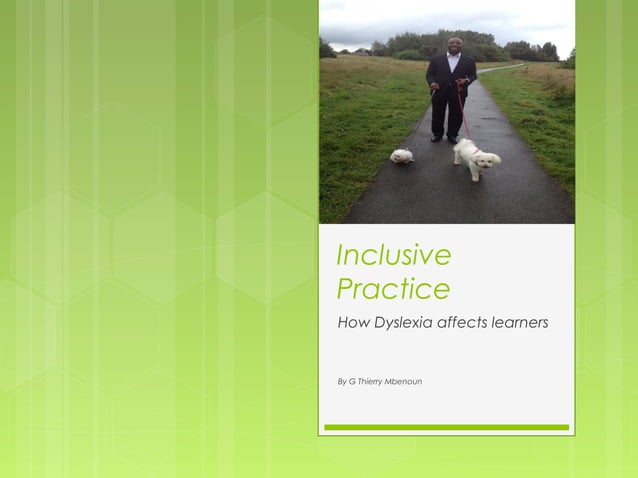 Dyslexia - inclusive practice | PPT