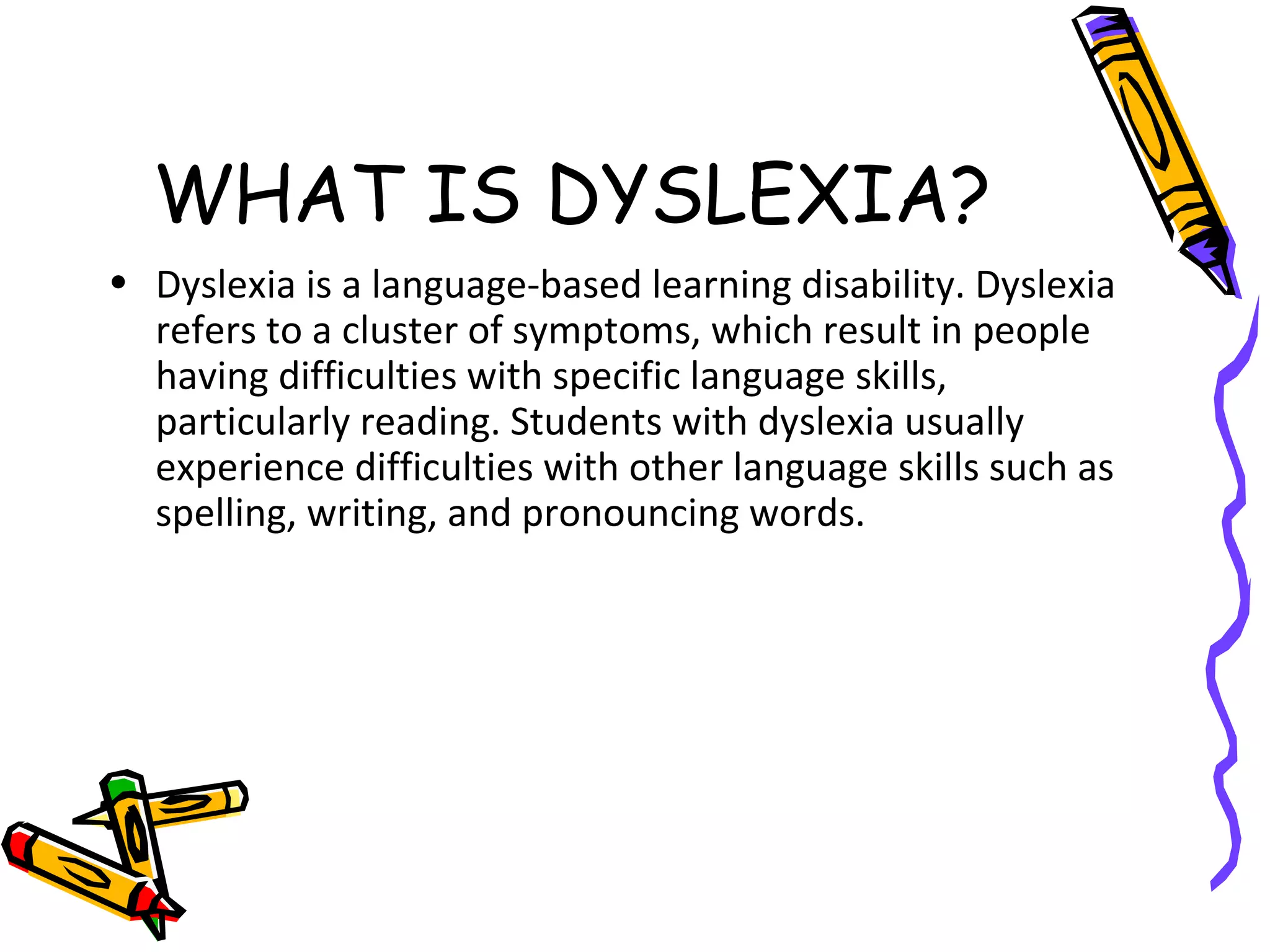 Dyslexia powerpoint | PPT