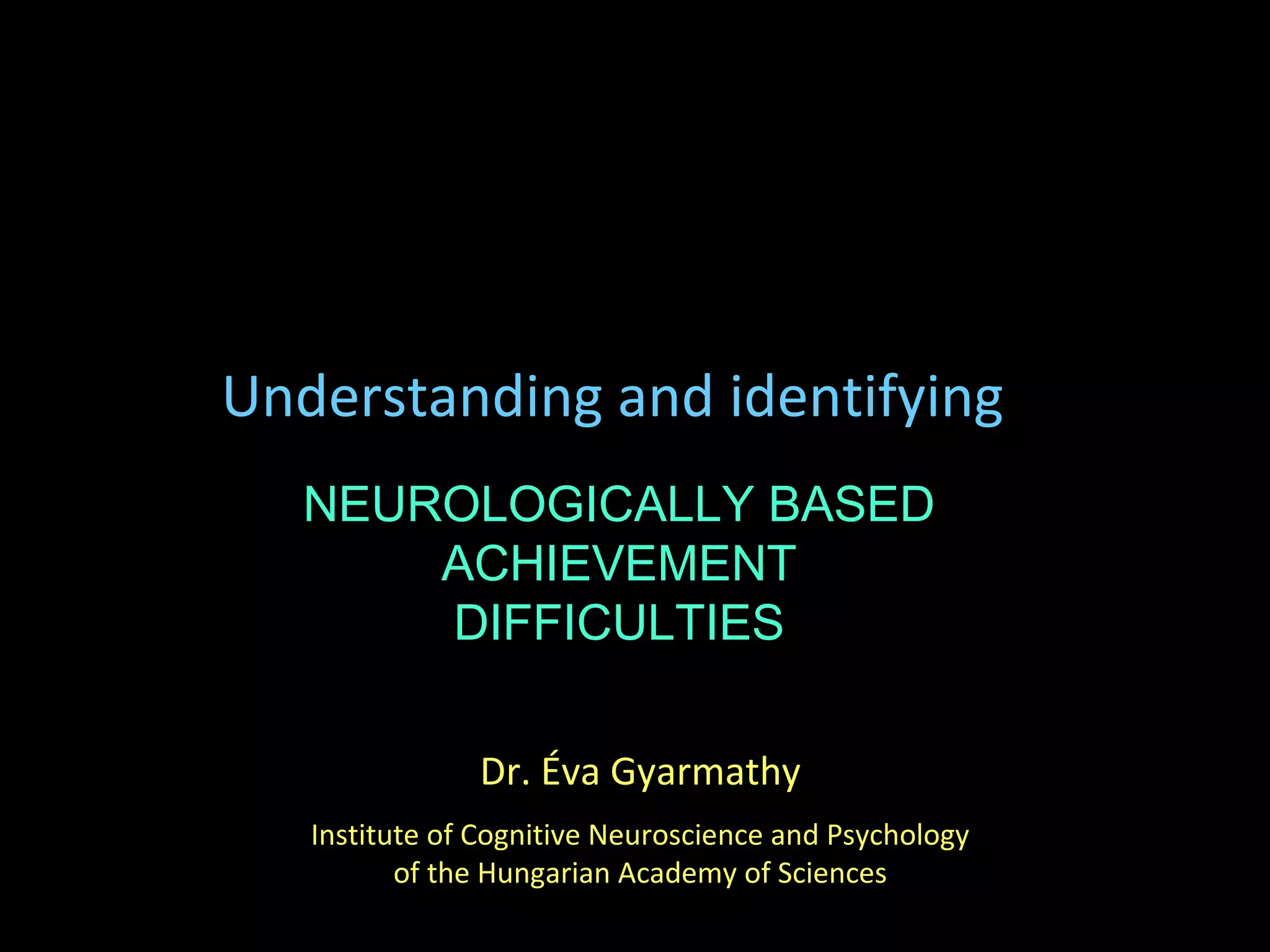 Dyslexia And Specific Learning Difficulties Ppt