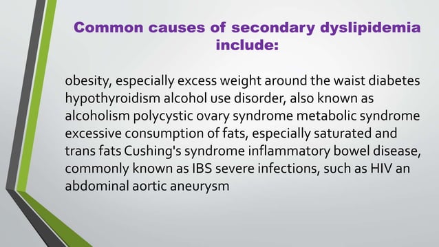 Dyslipidemia -medical information a detailed study dyslipidemia