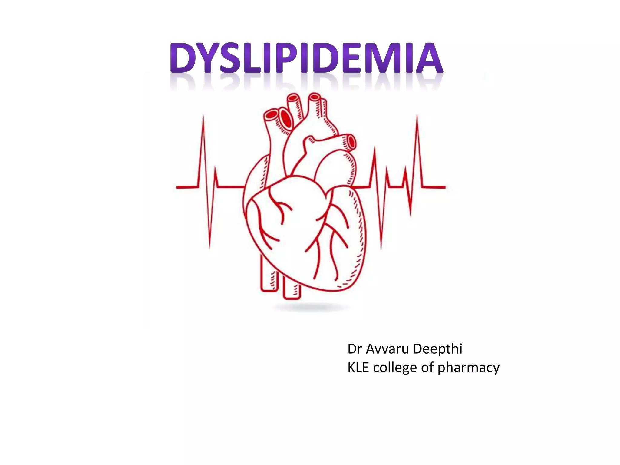 Dyslipidemia.pptx