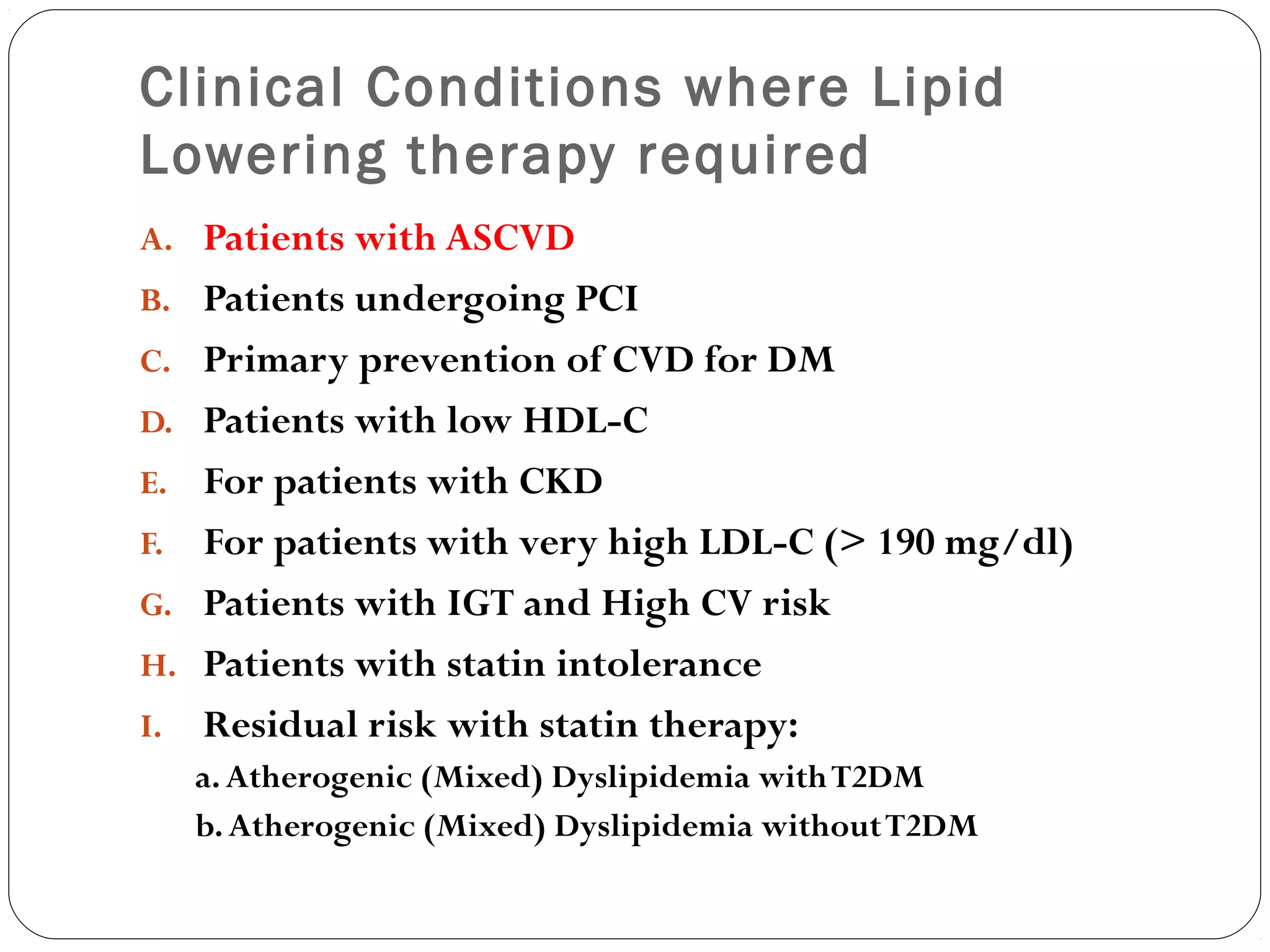 Dyslipidemia management an evidence based approach | PPT