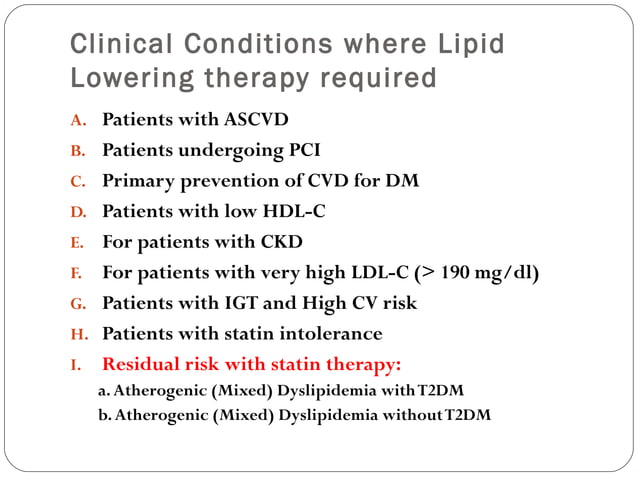 Dyslipidemia management an evidence based approach | PPT