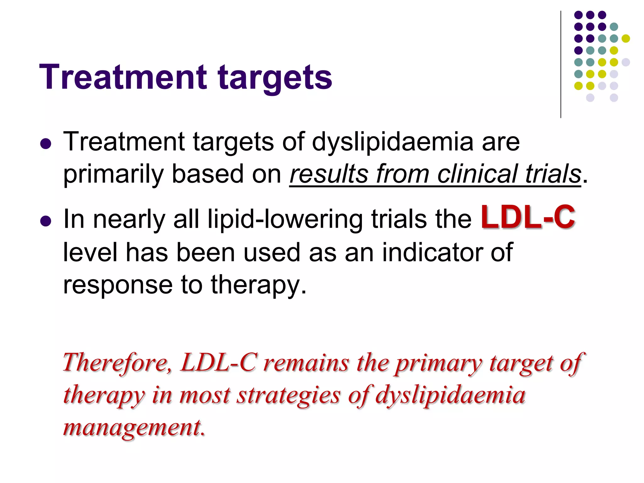 Dyslipidemia guidelines | PPTX