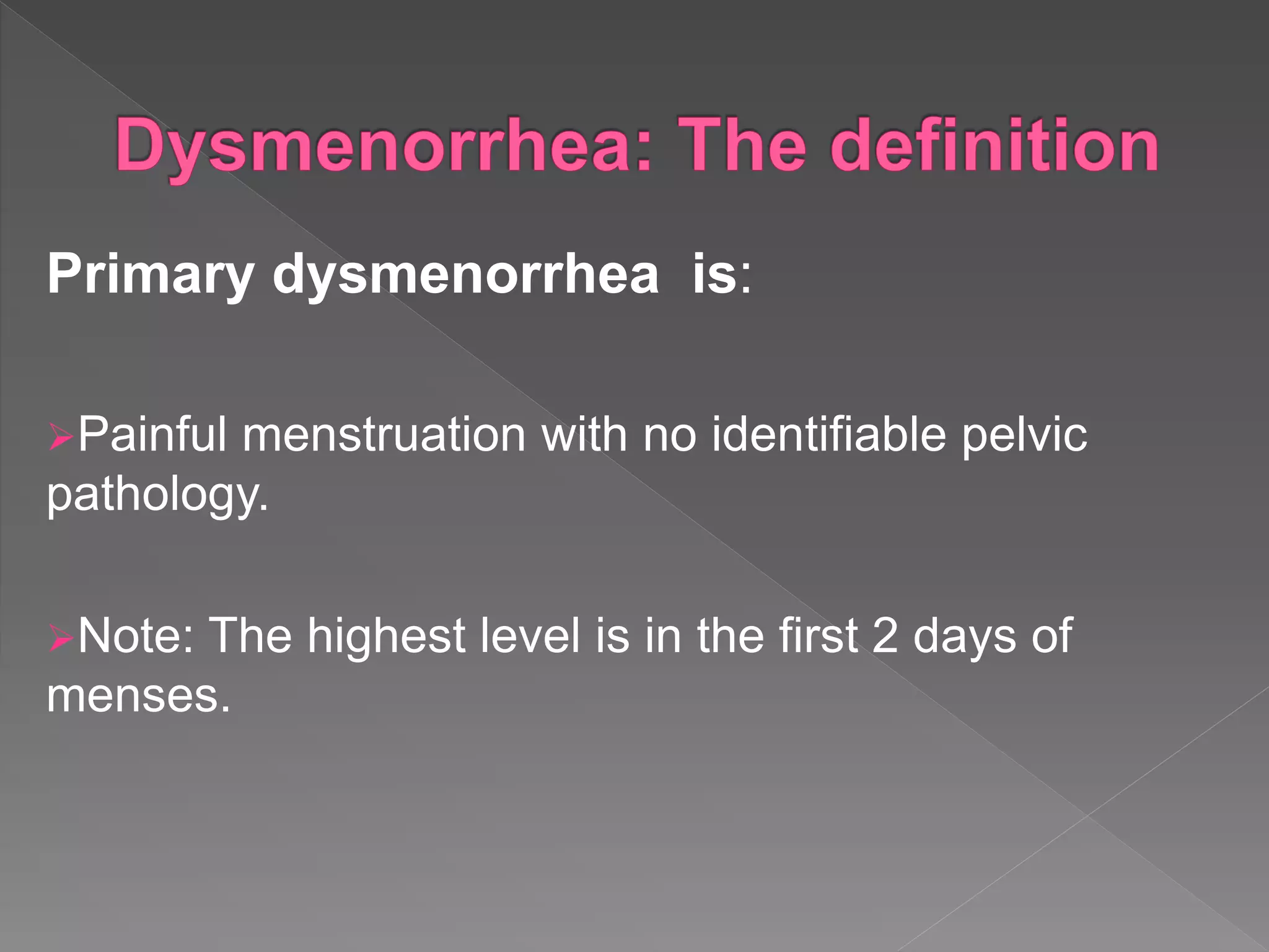 Dysmenorrhea | PPTX