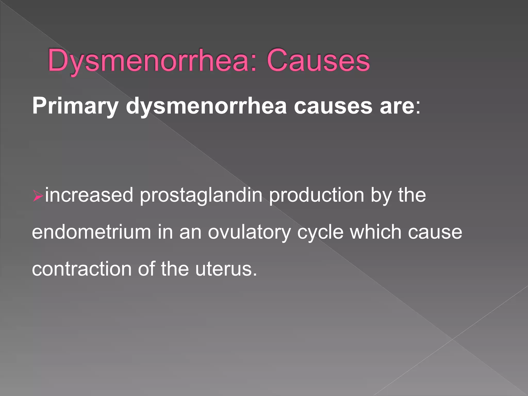 Dysmenorrhea | PPTX