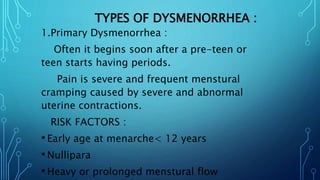 Dysmenorrhea.pptx