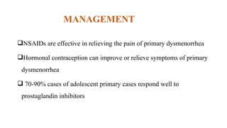 Primary Dysmenorrhoea & its Management.pptx