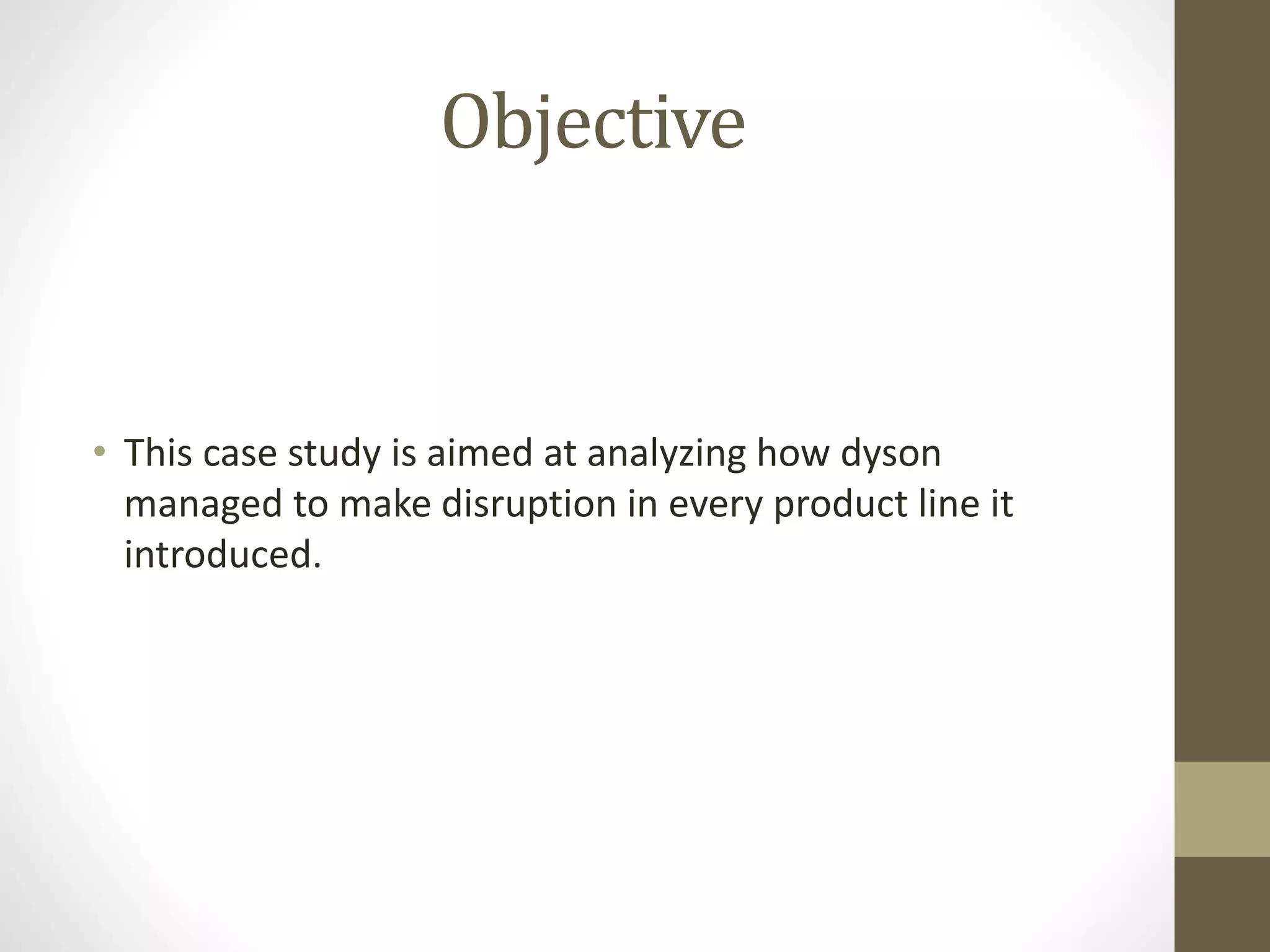 Dyson - case study on innovation | PPTX