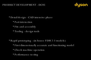 Dyson Product Development | PPS