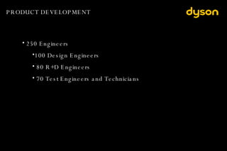 Dyson Product Development | PPS