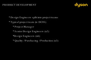 Dyson Product Development | PPS