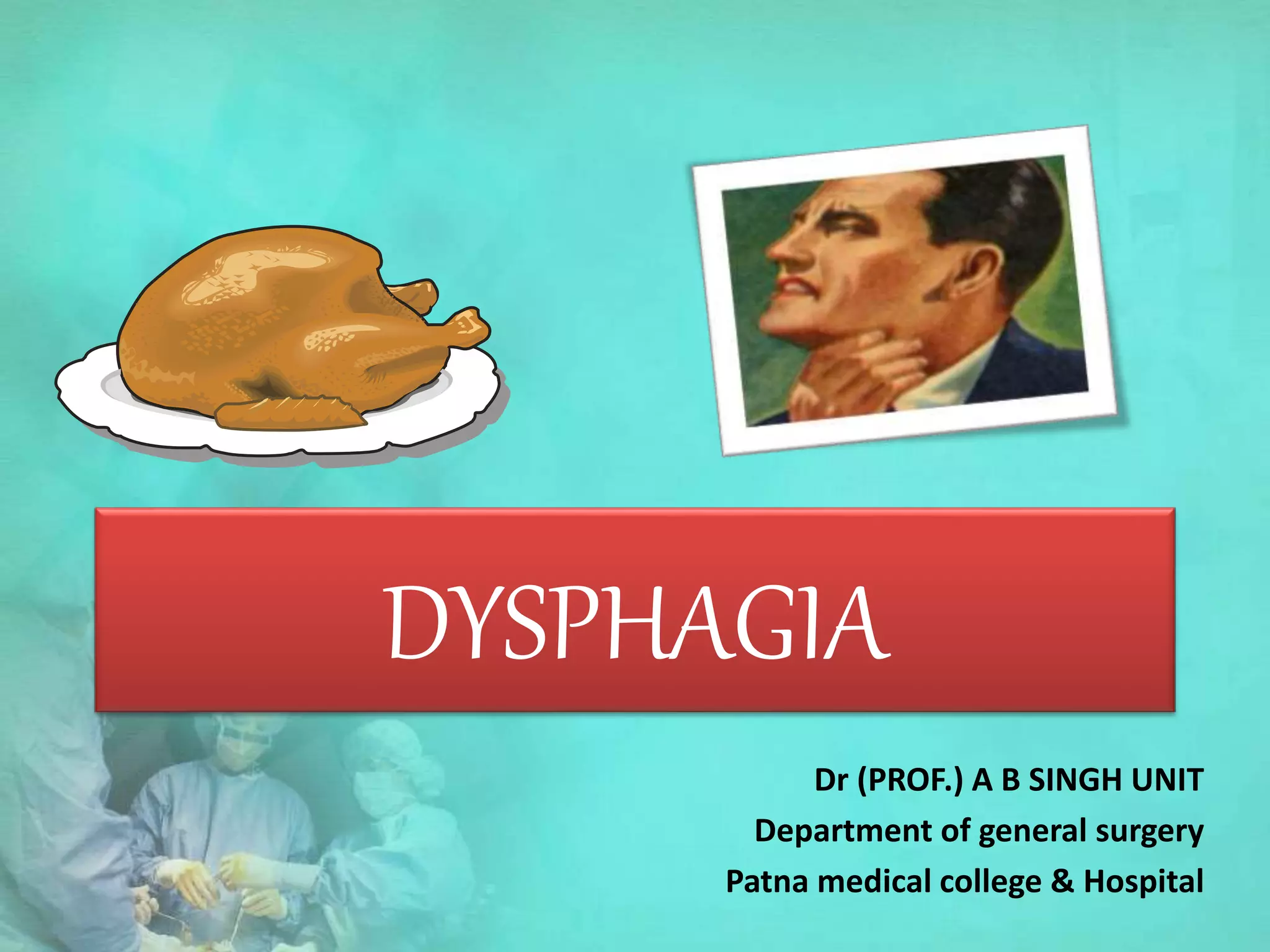 Dysphagia | PPTX