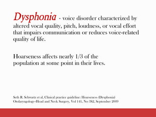 PROSPECTIVE STUDY OF VOICE THERAPY EFFECTIVENESS IN PATIENTS WITH ...