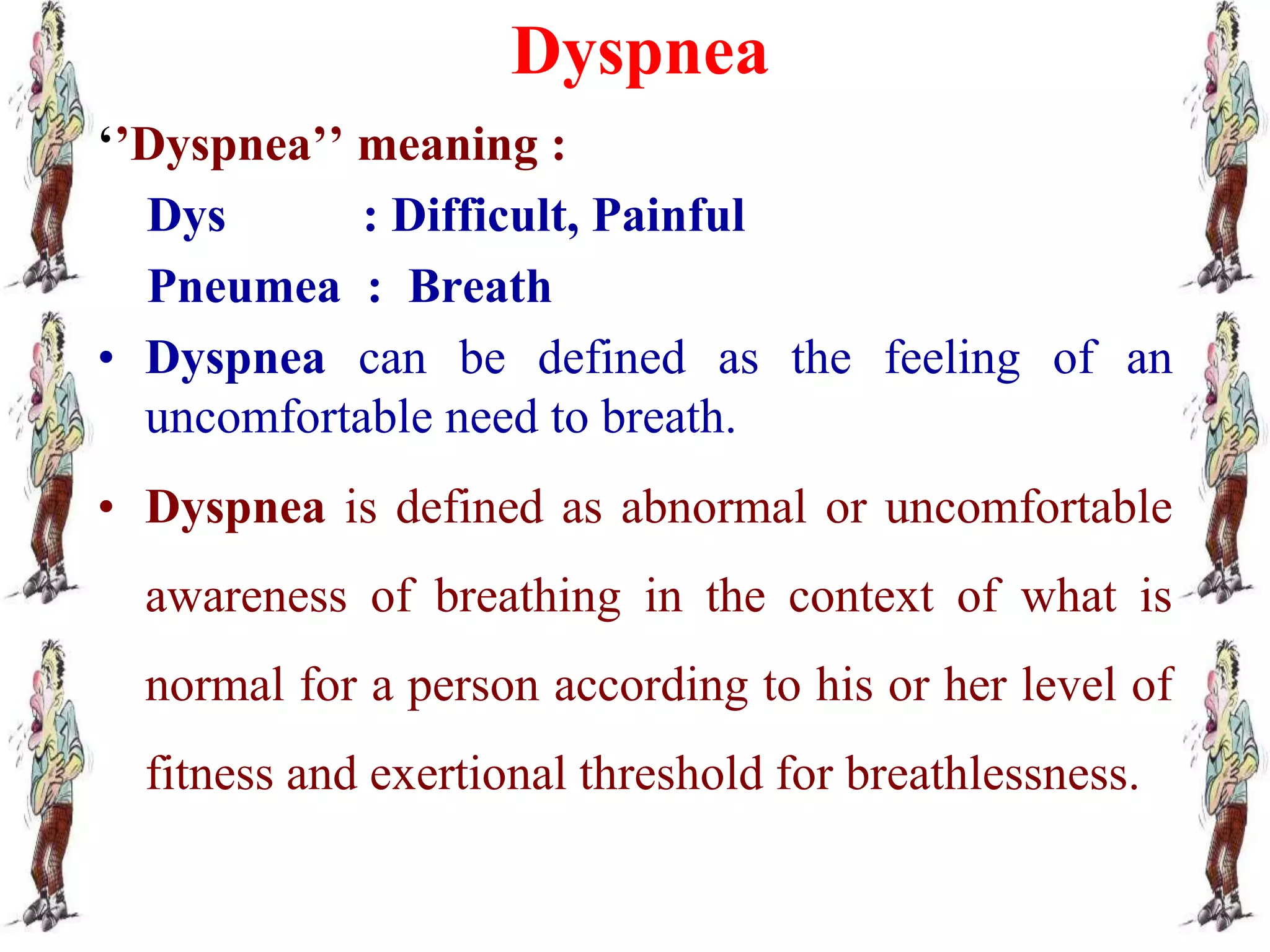 Dyspnea : for Nursing | PPTX