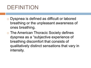 Dyspnea | PPTX