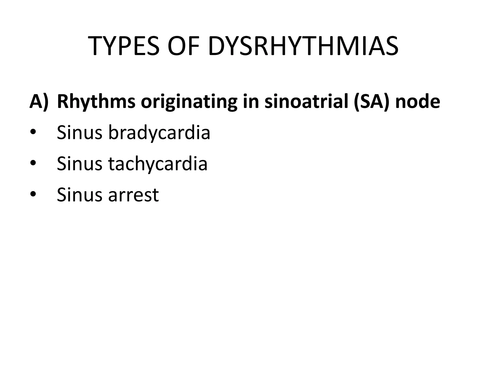 Dysrhythmias | PPTX