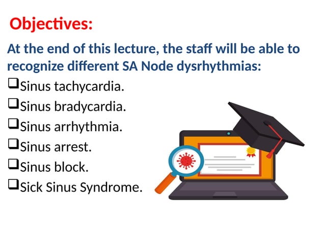 lecture on Dysrhythmias of Sino-atrial Node | PPT