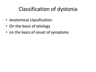 Dystonia in Children | PPTX