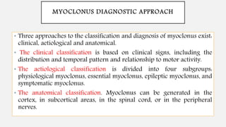 approach to Dystonia and myoclonus movement disorders | PPT