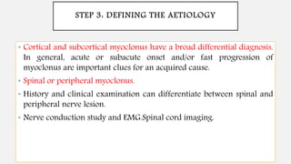 approach to Dystonia and myoclonus movement disorders | PPT