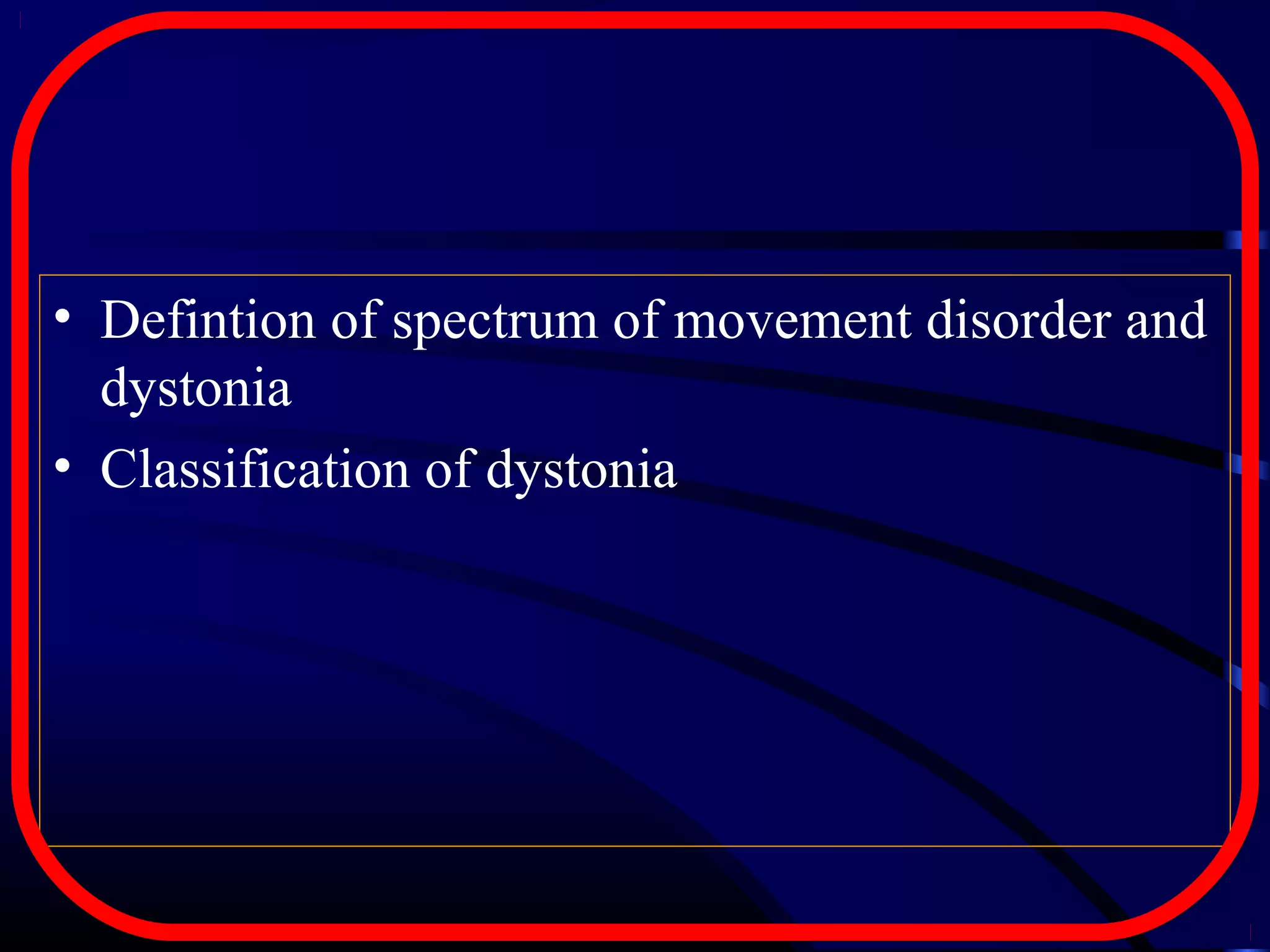 Dystonia | PPT
