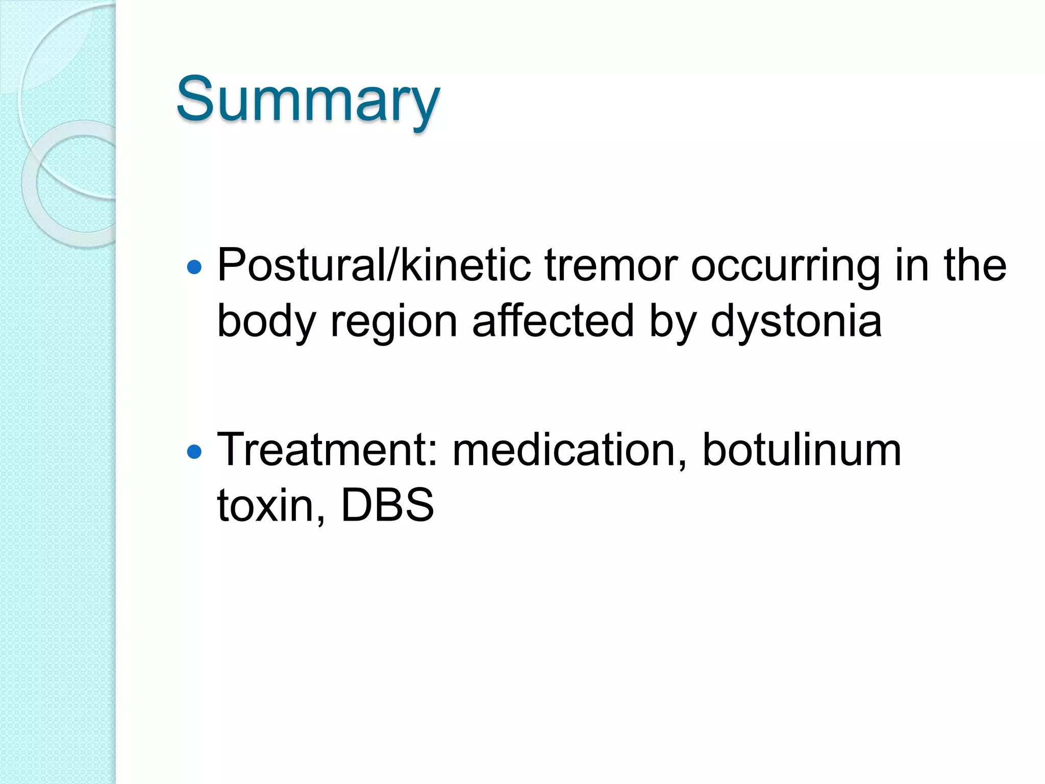 Dystonic Tremor | PPTX