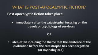 Dystopia and post apocalyptic3 | PPTX