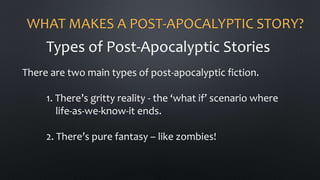 Dystopia and post apocalyptic3 | PPTX