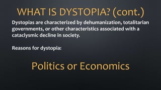 Dystopia and post apocalyptic3 | PPTX