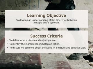 Dystopian Fiction Lesson 1 PowerPoint.pptx