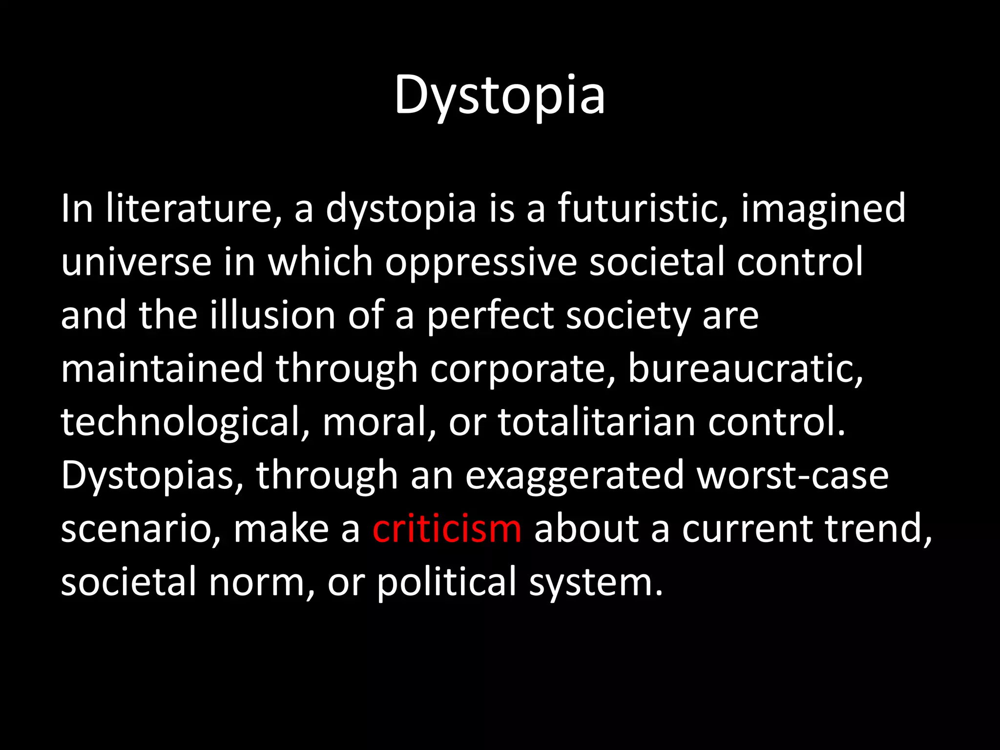 Characteristics of Dystopian Fiction | PPTX