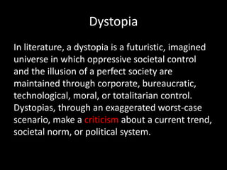 Characteristics of Dystopian Fiction | PPTX