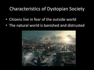 Characteristics of Dystopian Fiction | PPTX