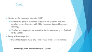 Individualization, Self-Access and Learner Training & Observing the ...