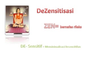 Model Konseling Behavioral teknik Dezensitisasi Sistematis | PPTX