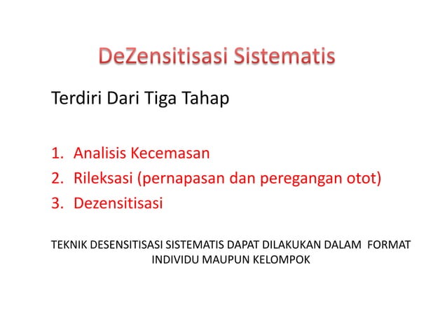 Model Konseling Behavioral teknik Dezensitisasi Sistematis | PPTX
