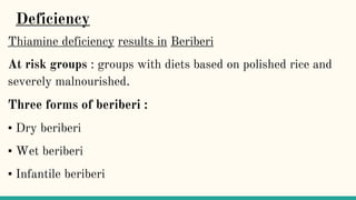 Thiamine-Biologic action, Requirements, Dietary sources, Deficiency ...