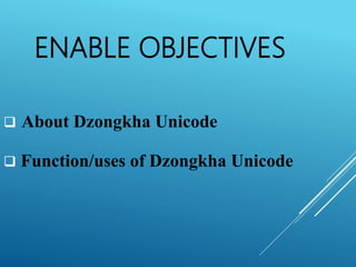 DZONGKHA UNICODE.pptx