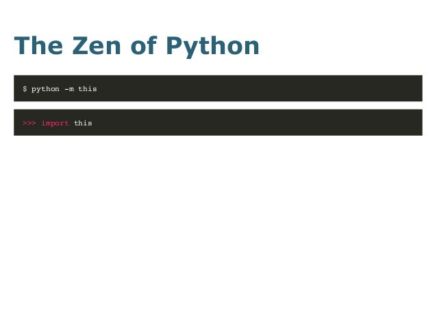 Zen and the Art of Python