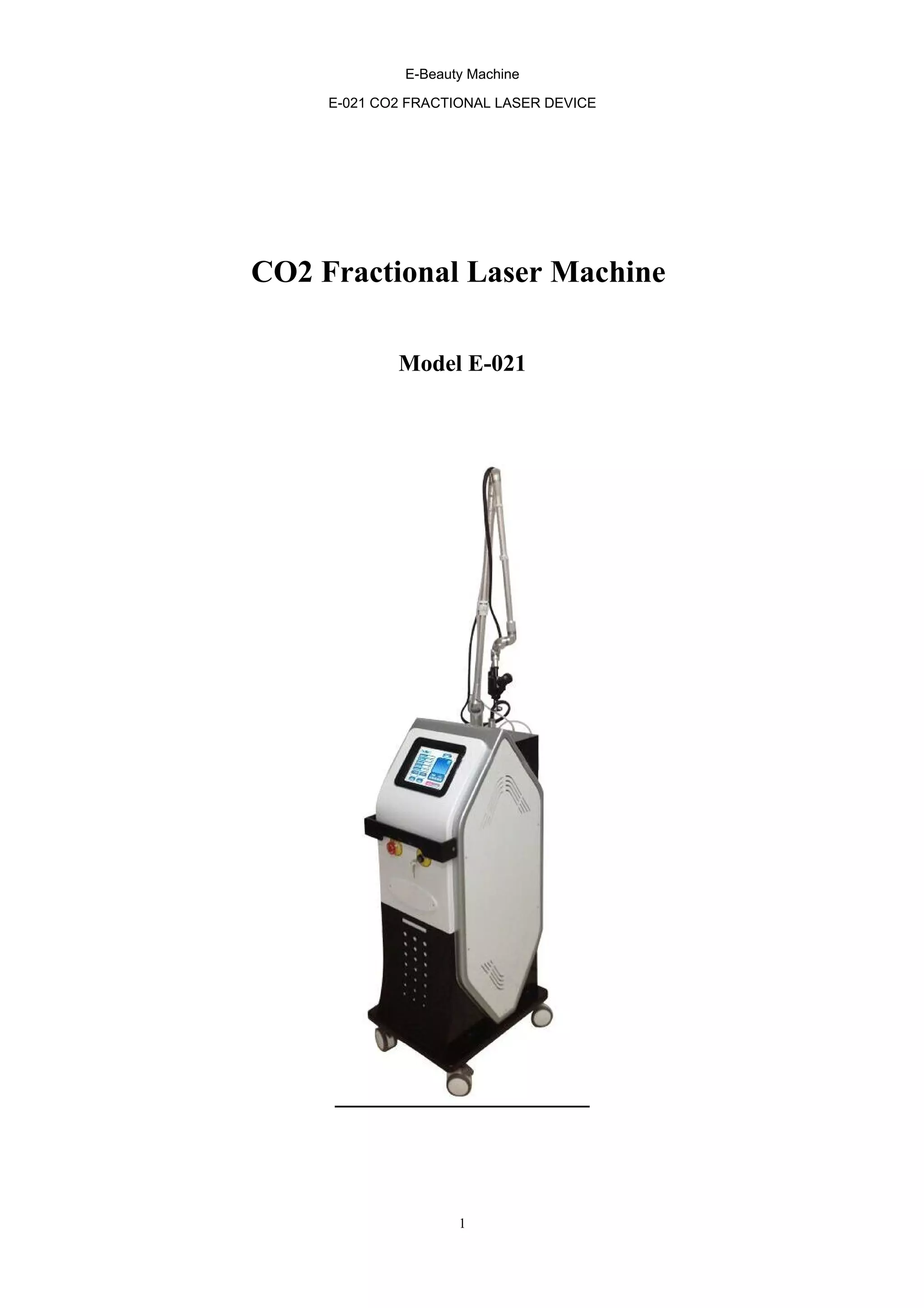 E 021 co2 fractional laser user manual | PDF