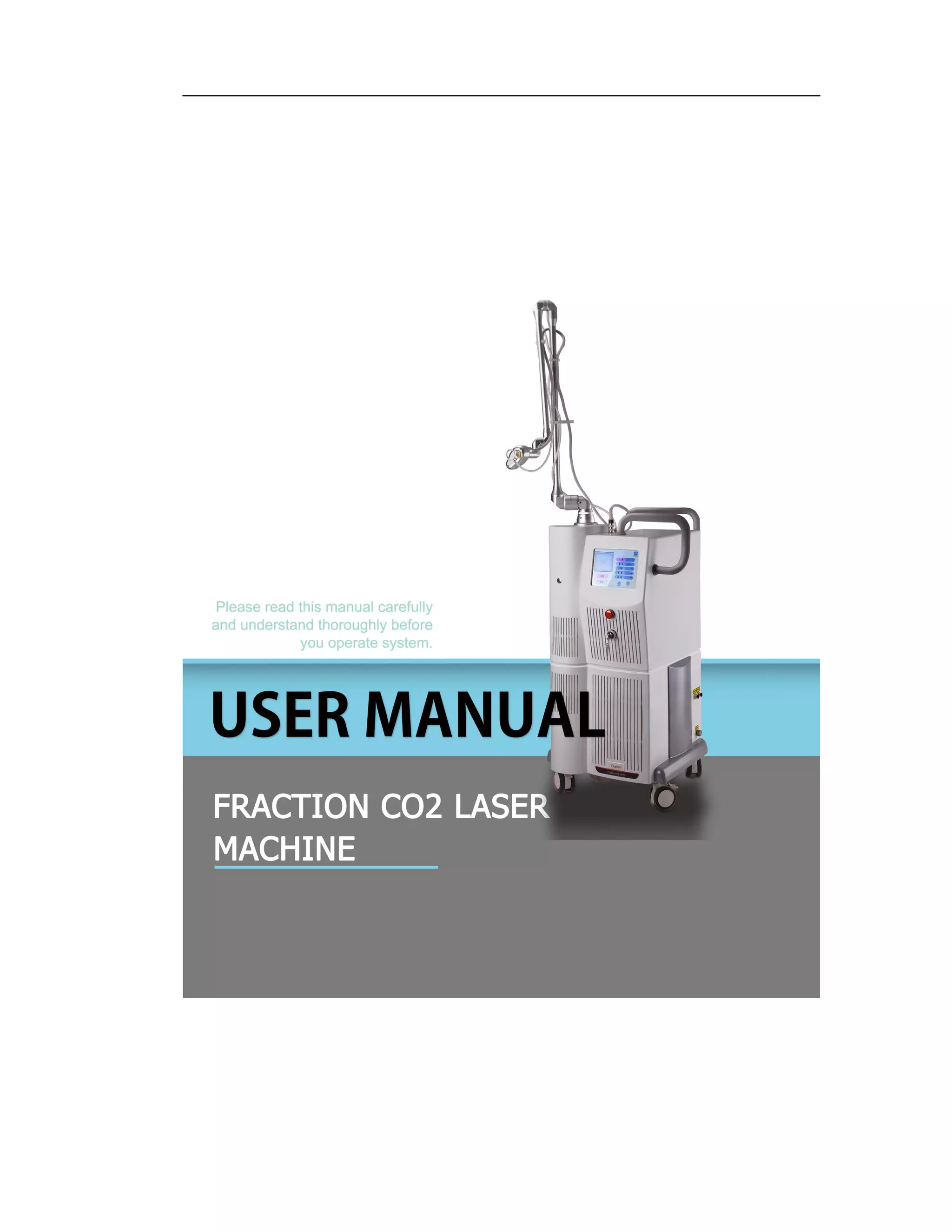 E 022 co2 fractional laser machine user manual | PDF
