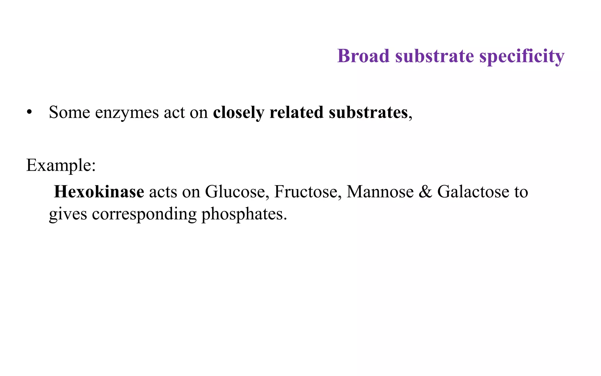 E 03 Mechanism of Enzyme action & Enzyme specificity | PPTX