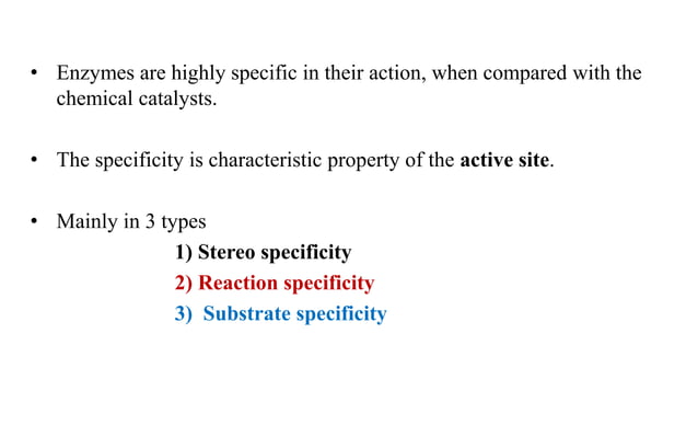 E 03 Mechanism of Enzyme action & Enzyme specificity | PPT