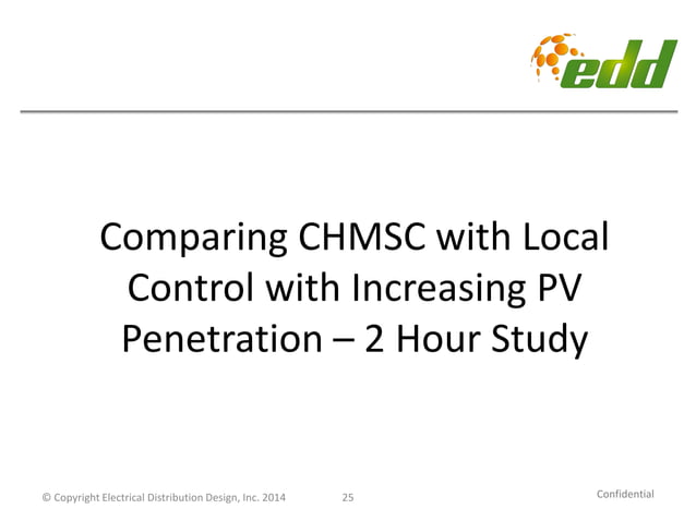 2014 PV Distribution System Modeling Workshop: High Penetration PV Control Comparisons and Model ...