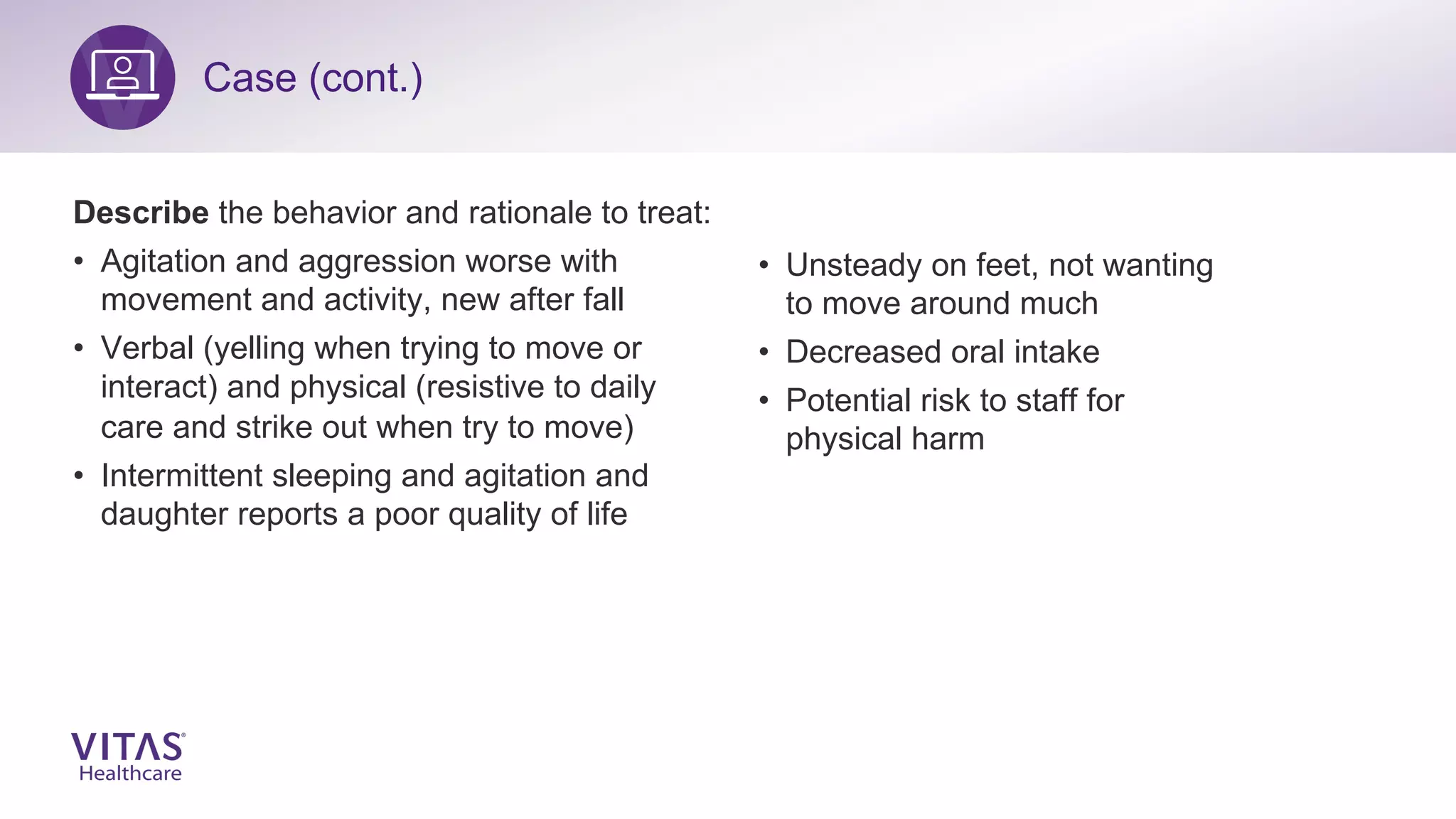 Assessment and Management of Disruptive Behaviors in Persons With ...