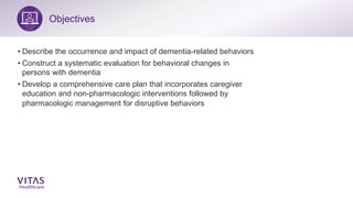Assessment and Management of Disruptive Behaviors in Persons With ...