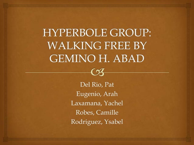 E 105 walking free - hyperbole | PPT